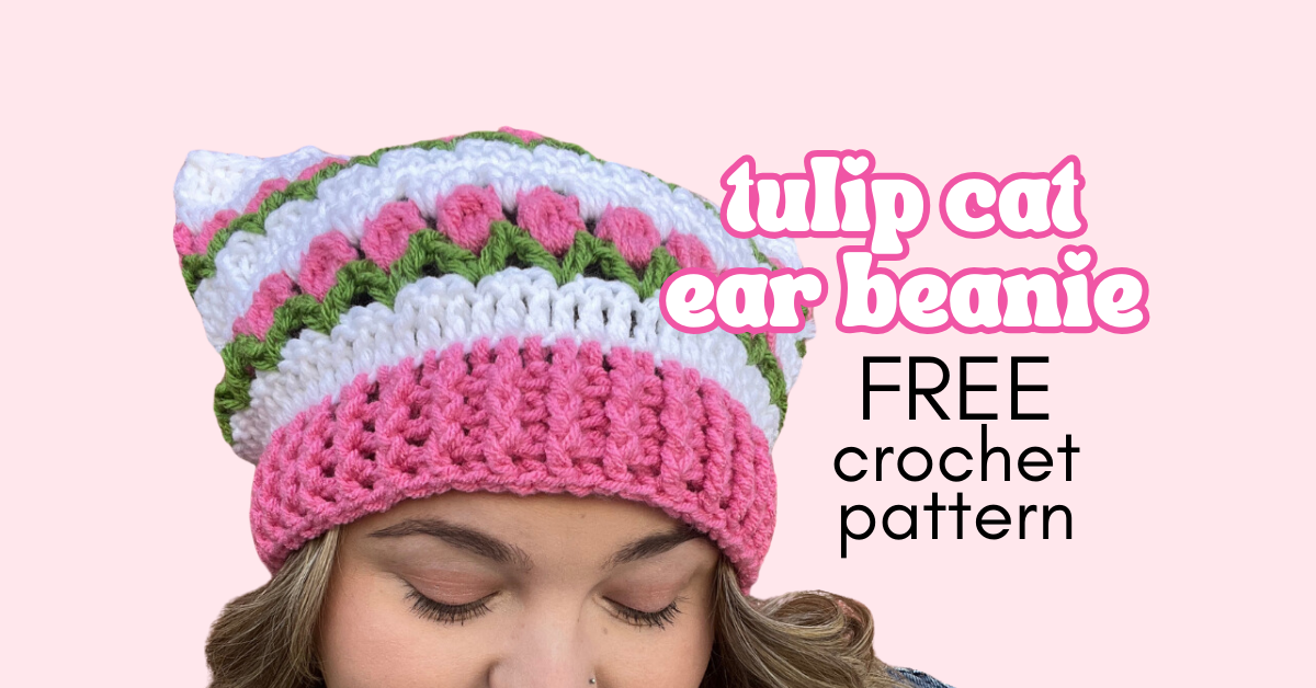 Tulip Cat Ear Beanie – FREE Crochet Pattern! – girl germs